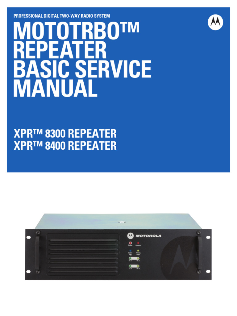 XPR8300 XPR8400 Basic Service Manual 6816810H01-J | PDF | Copyright ...