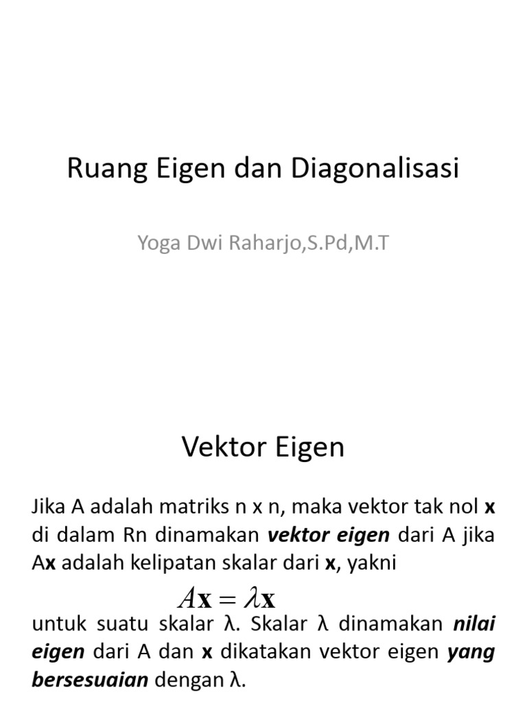 Materi Ruang Eigen Dan Diagonalisasi | PDF