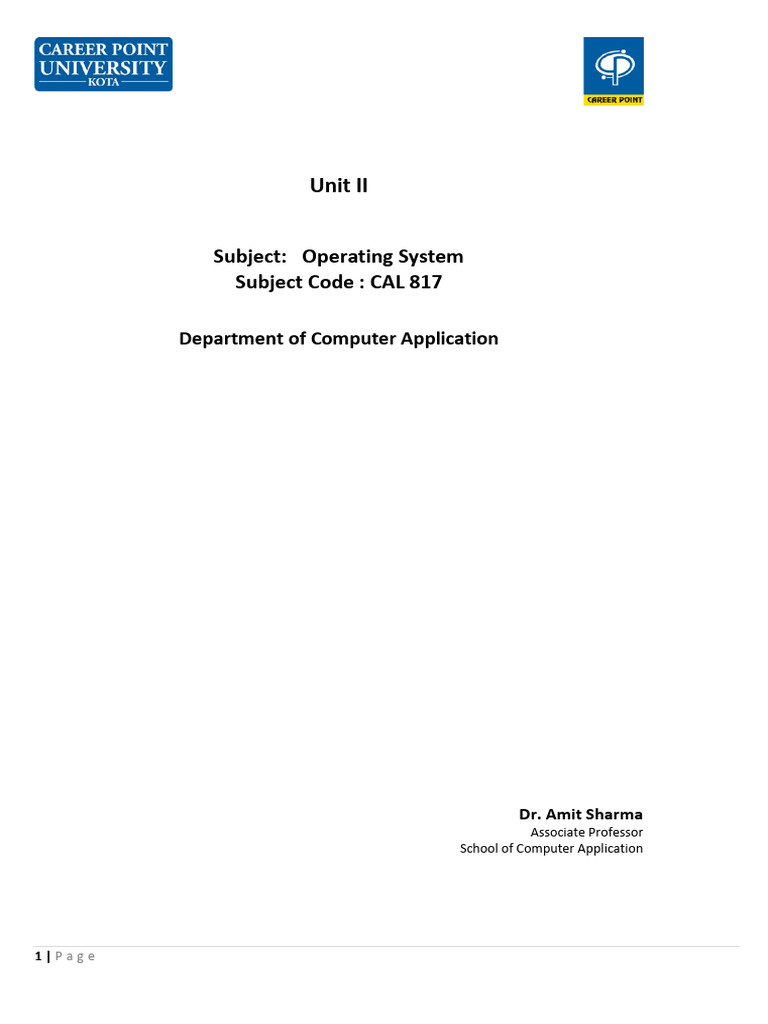 Unit II CAL 817 Operating System - 231003 - 130433 | PDF | Scheduling (Computing) | Process ...