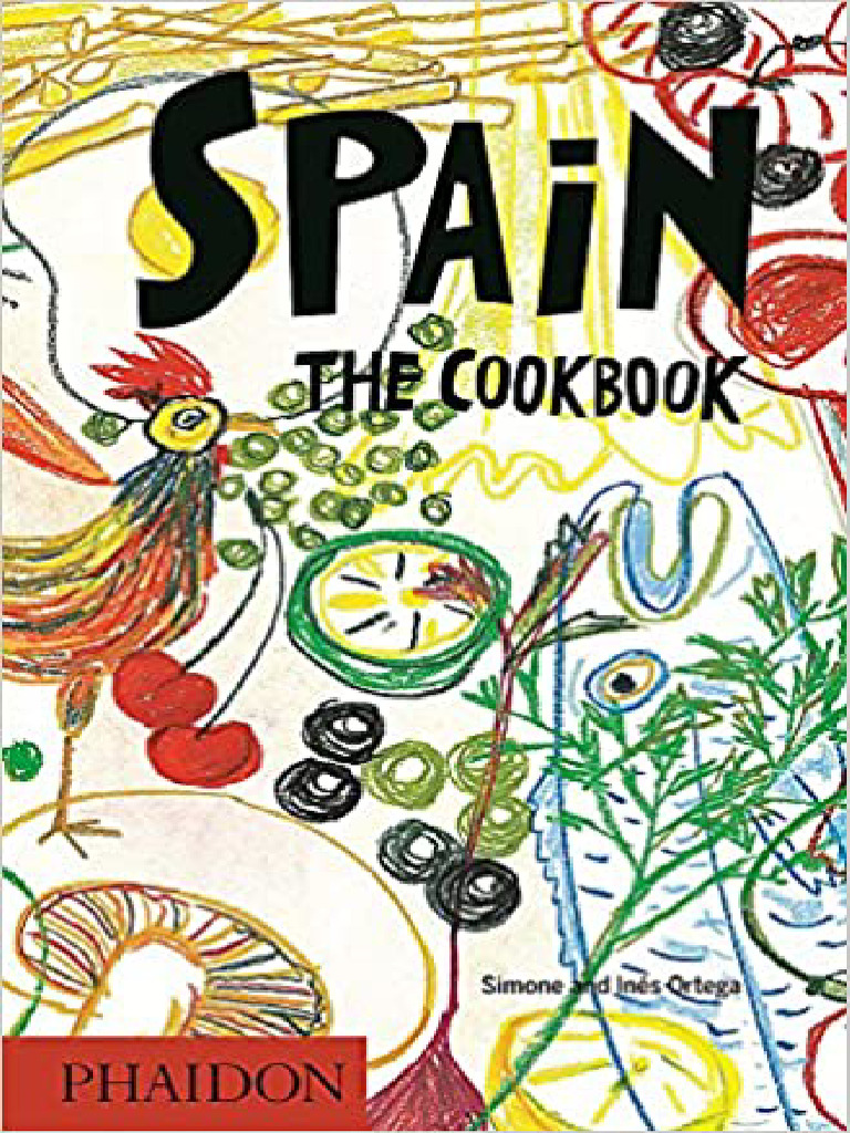Spain The Cookbook (Simone Ortega, Inés Ortega) (Z-Library) | PDF ...