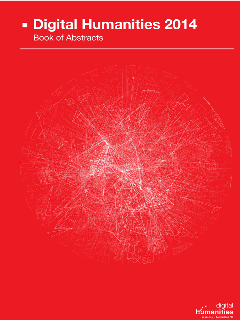 Digital Humanities 2014 Conference Overview | PDF | Switzerland ...
