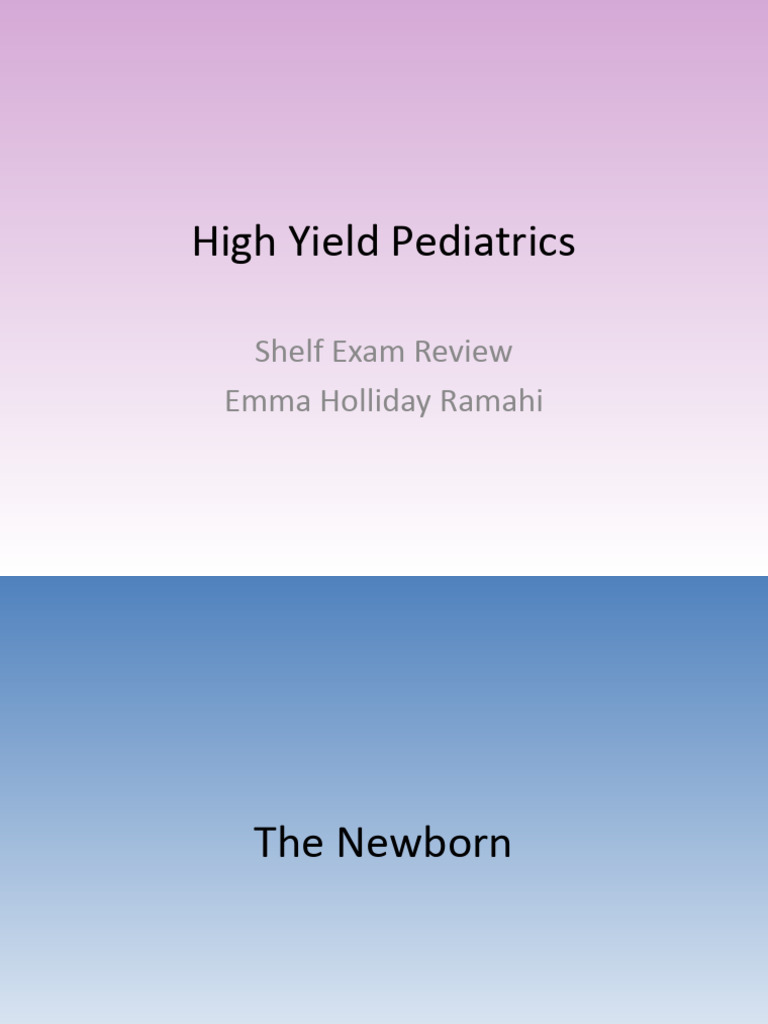 EH Pediatrics Slides + Notes | PDF