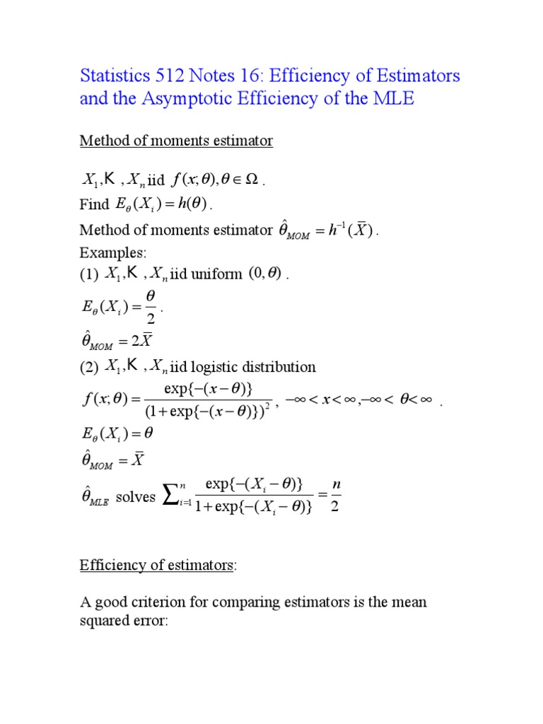 Statistics 512 Notes 16 Efficiency Of Estimators And The Asymptotic