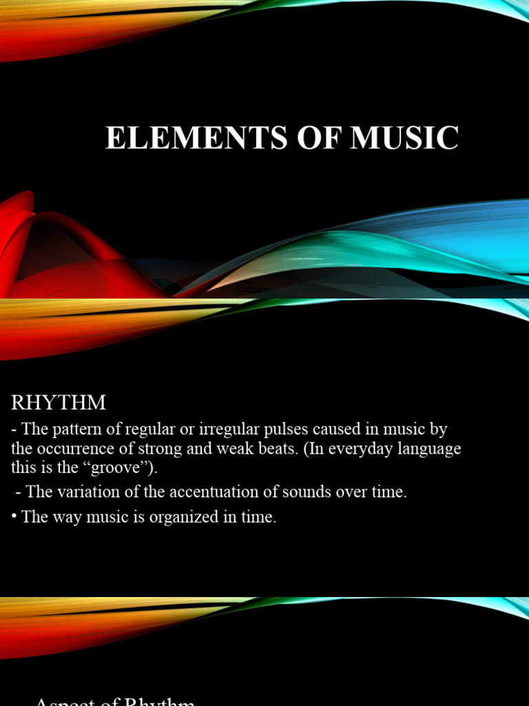 ELEMENTS-OF-MUSIC-Final | PDF | Musical Forms | Rhythm
