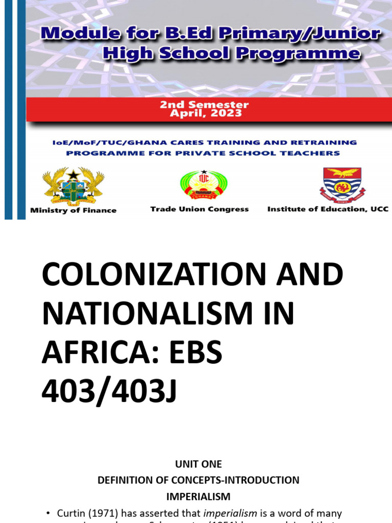 Ebs 403 403j Colonization and Nationalism in Africa | PDF