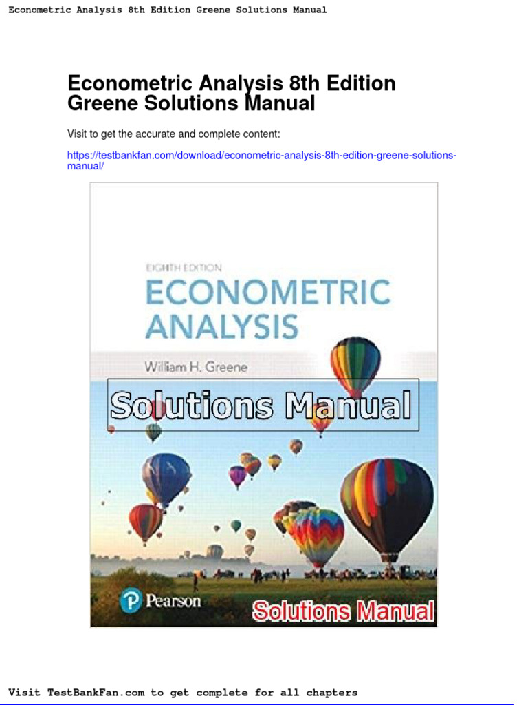Econometric Analysis 8th Edition Greene Solutions Manual | PDF