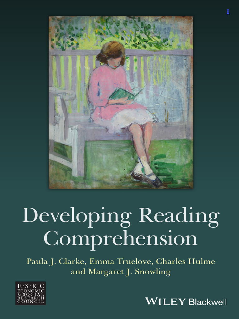 Developing Reading Comprehension - Clarke, Paula J. | PDF | Reading ...