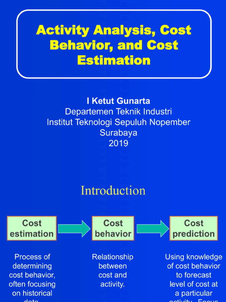 Activity Analysis, Cost Behaviour and Cost Behaviour (07 - Activity Analysis and Cost Behaviour ...