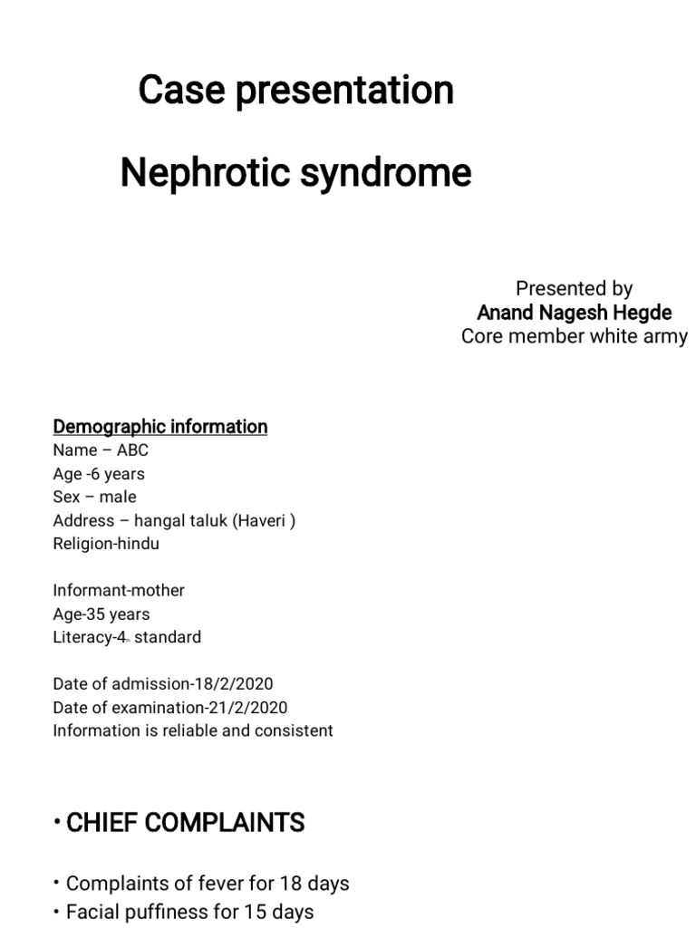 Nephrotic Syndrome Case Presentation | PDF | Edema | Medical Specialties