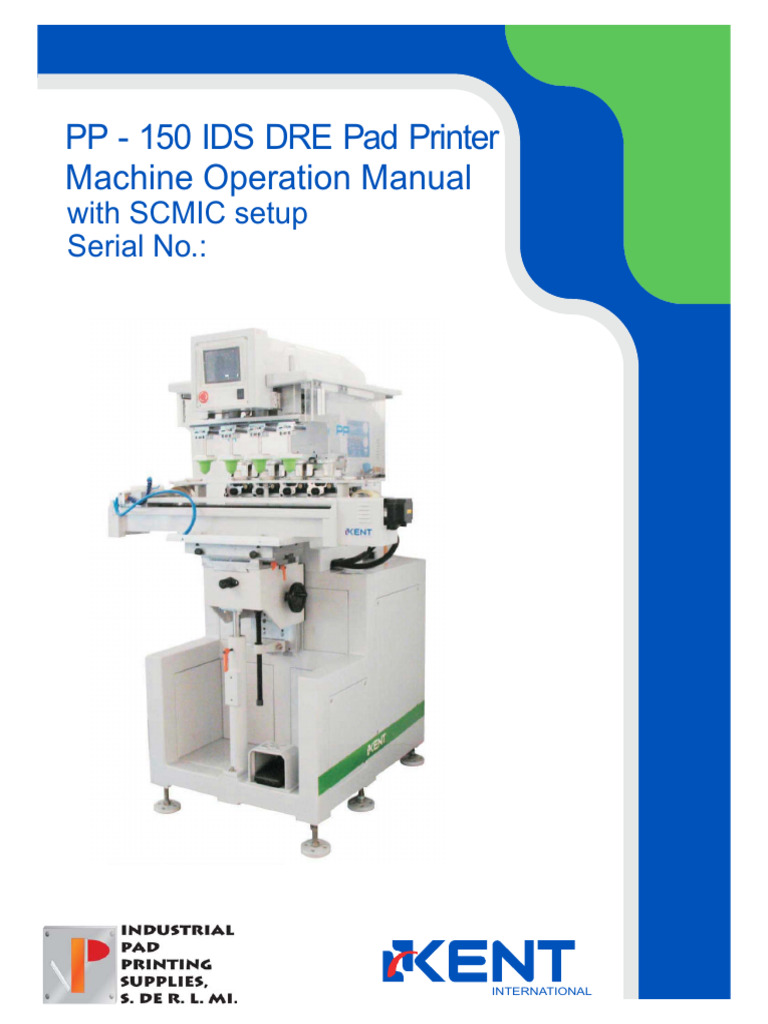 PP IDS DRE Pad Printer Machine Operation Manual | PDF | Mechanical ...
