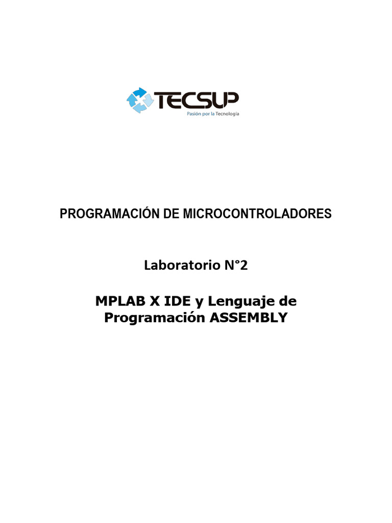 Lab02 - MPlab X IDE - y - LenguajeProgramacion | PDF | Entorno de ... Lab02 - MPlab X IDE - y - LenguajeProgramacion | PDF | Entorno de ...