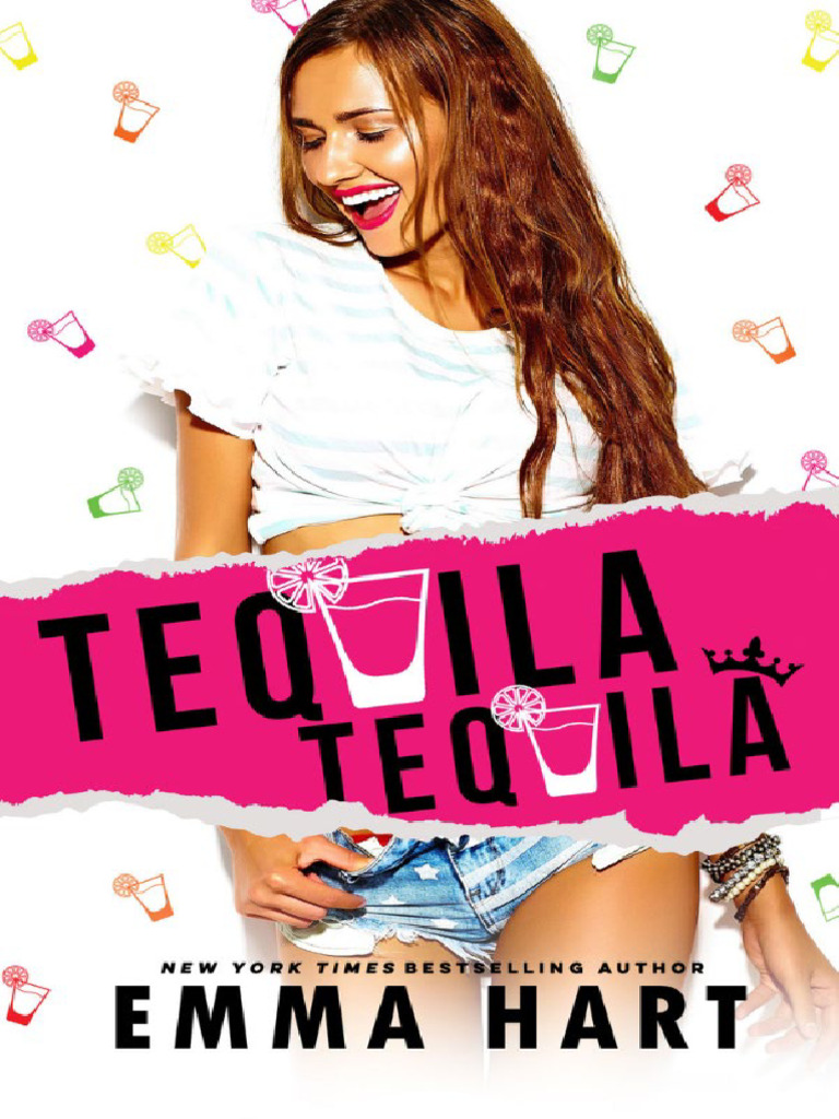 Tequila, Tequila - Emma Hart | PDF