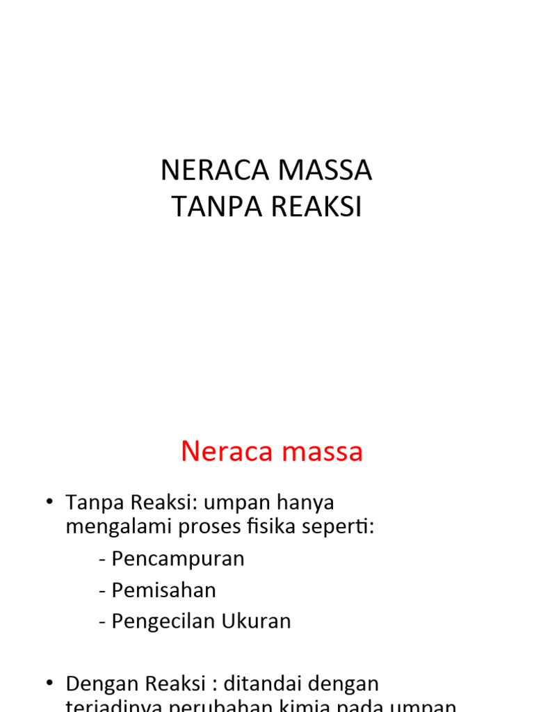 Penyelesian Neraca Massa Tanpa Reaksi (Untuk Mahasiswa) | PDF