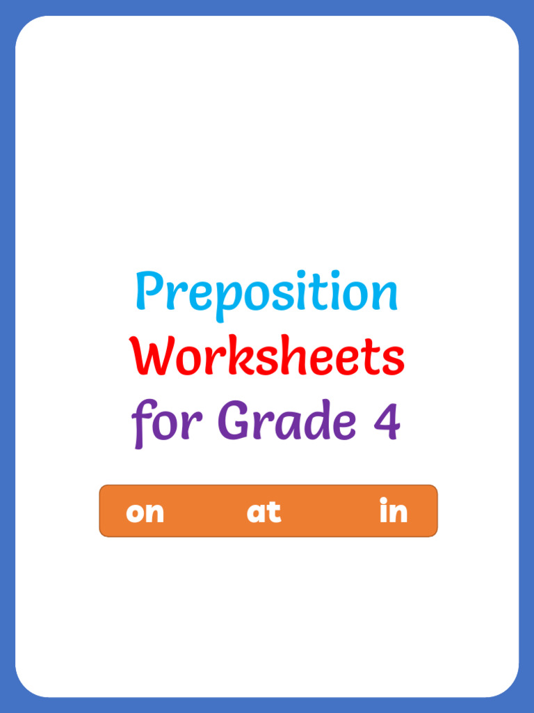 Grade 4 Preposition Worksheets | PDF | Observances | Festival