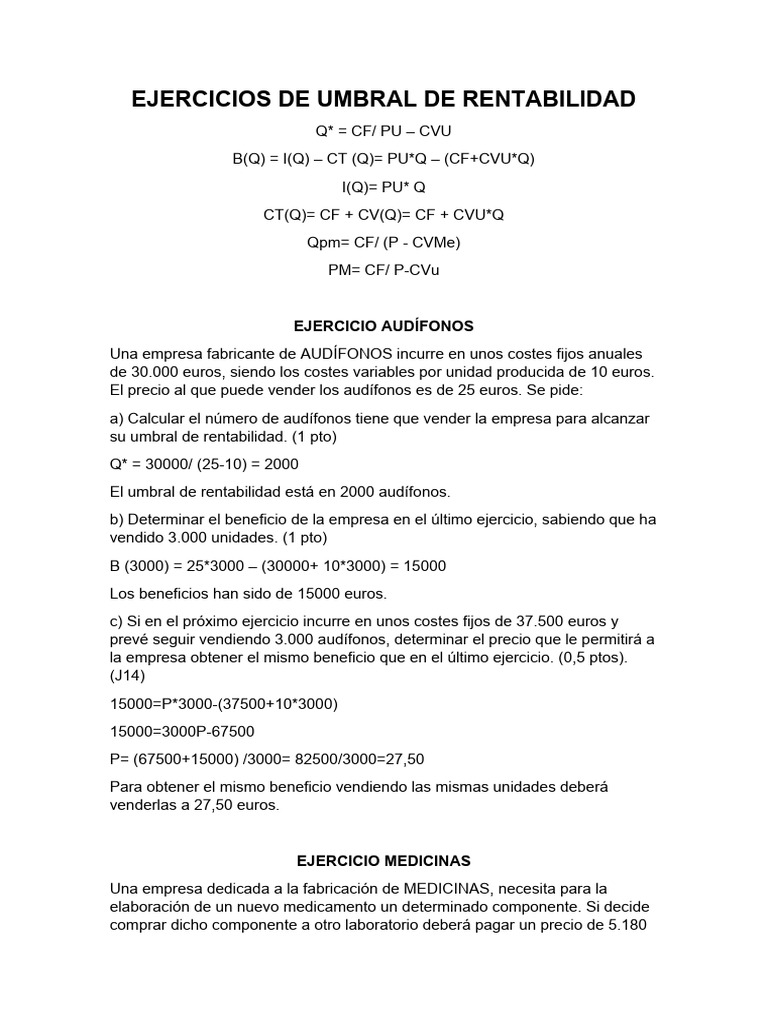 Ejercicios de Umbral de Rentabilidad | PDF | Business | Euro Ejercicios de Umbral de Rentabilidad | PDF | Business | Euro