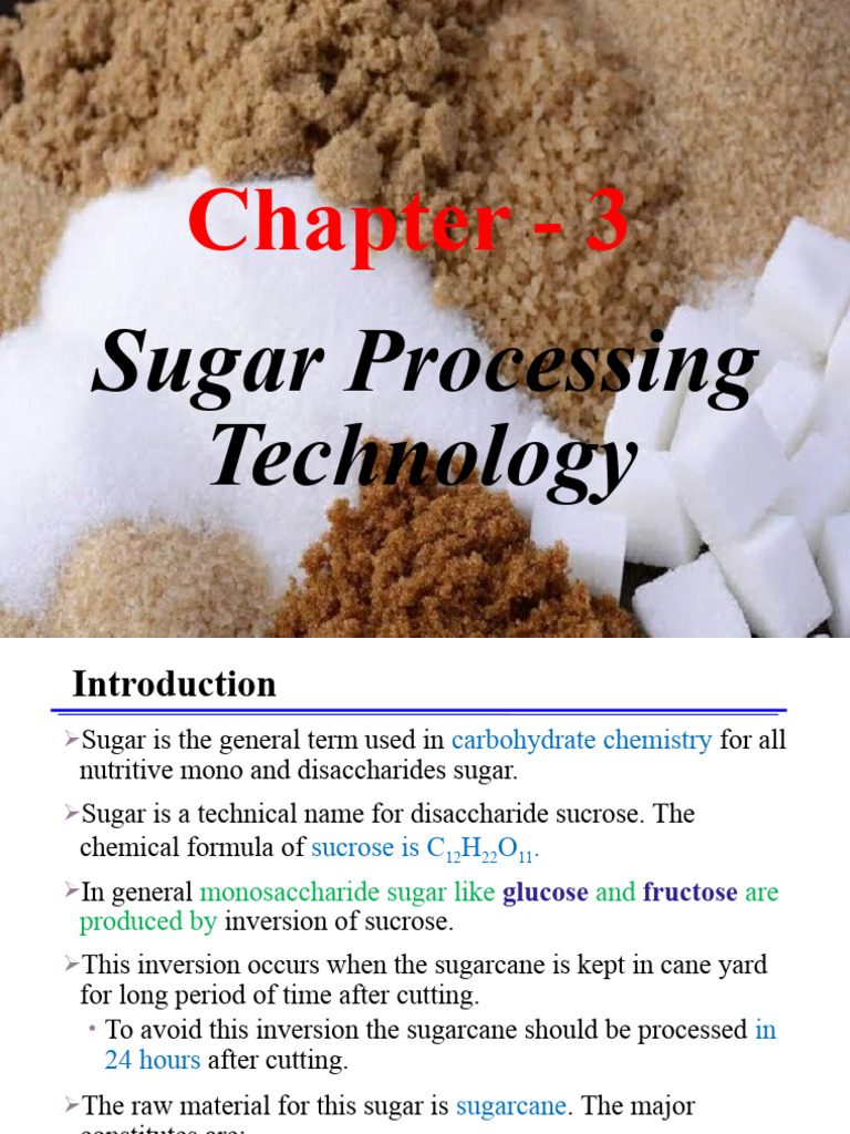 Sugar Processing Technology Overview | PDF | Sugarcane | Sucrose