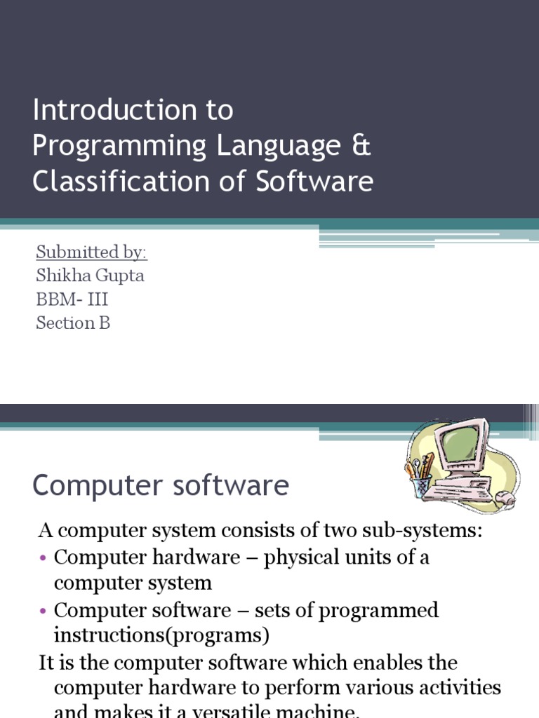 Introduction To Programming Language & Classification of Software ...