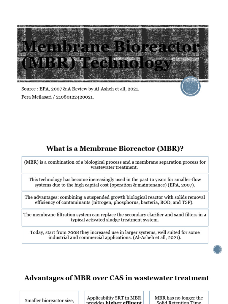 Membrane Bioreactor (MBR) Technology PPT_FERA MEILASARI_21080122420021 | PDF | Membrane ...