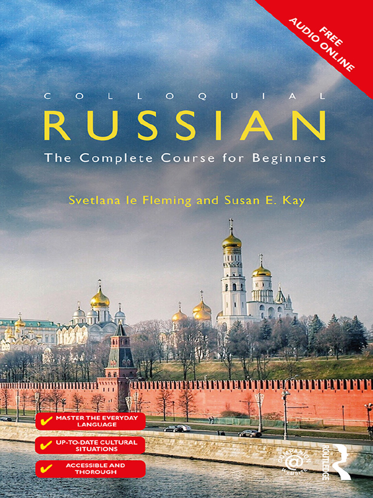 Colloquial Russian - The Complete Course For Beginners (4th Ed) (Gnv64 ...