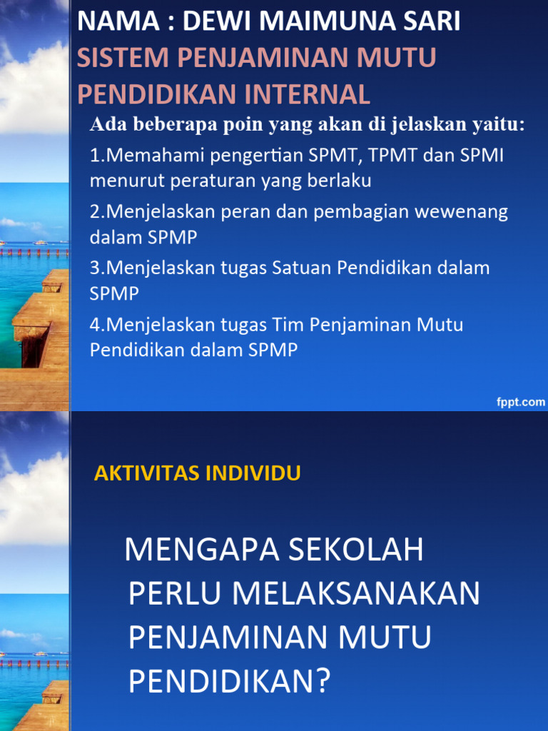 Tugas Manajemen Mutu, Penjaminan Mutu Internal DEWI MAIMUNA | PDF