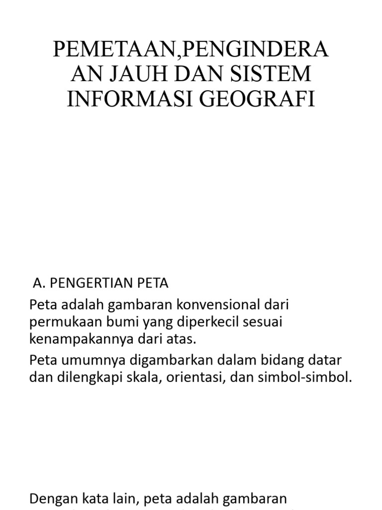 Pemetaan, Penginderaan Jauh Dan Sistem Informasi Geografi | PDF