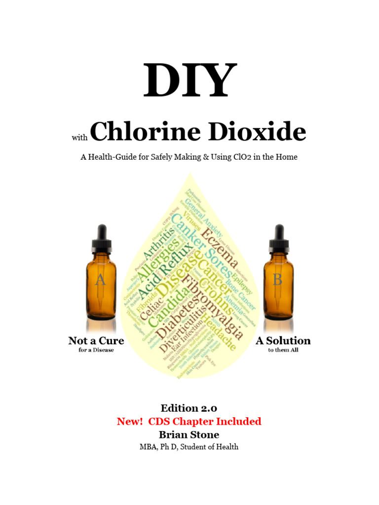 DIY ClO2 Guide 2.0 (A How-To Ebook For Using Chloring Dioxide For ...