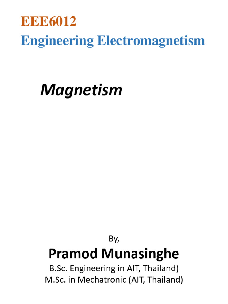 Lec 6 Magnetism - Part 1 | PDF | Magnetic Field | Force