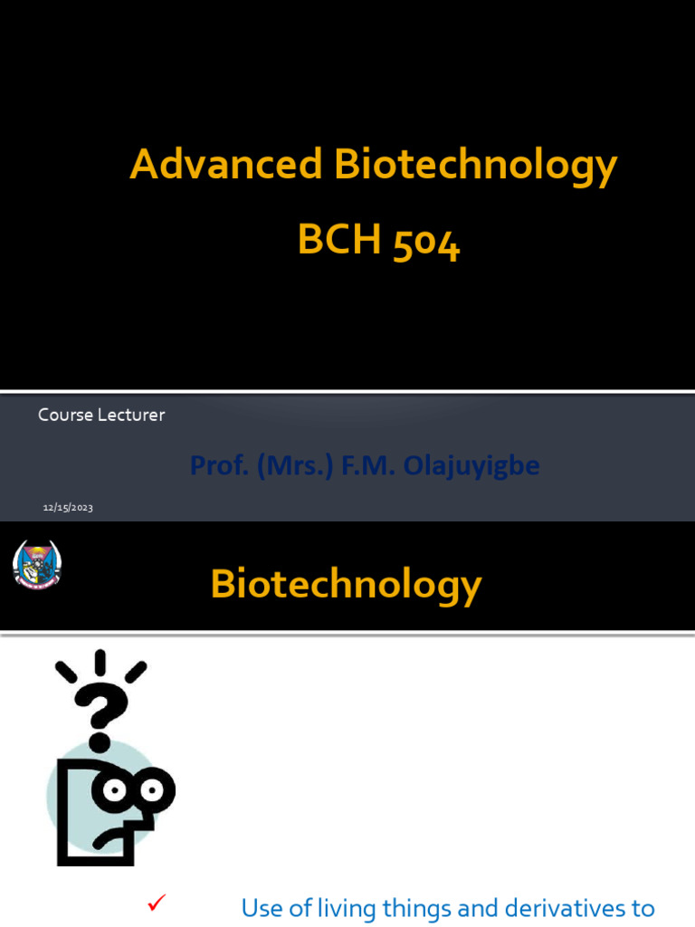 1 Advanced Biotechnology Lecture Notes | PDF | Metabolism | Growth Medium