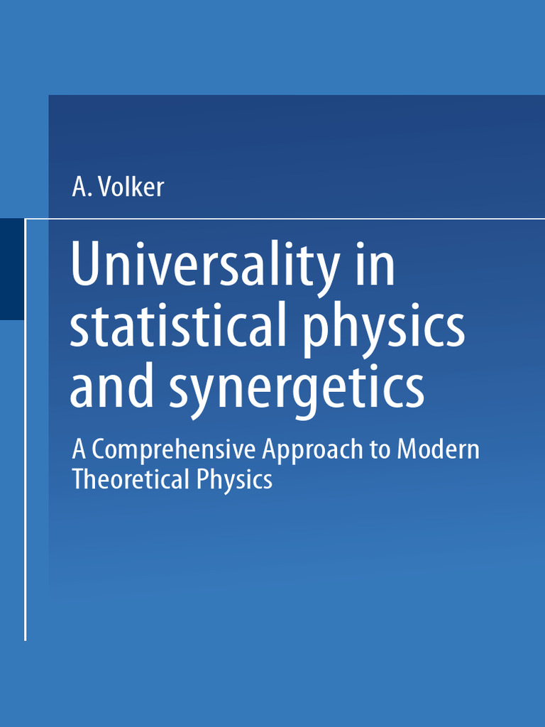 Universality in Statistical Physics and Synergetics. A Comprehensive Approach To Modern ...