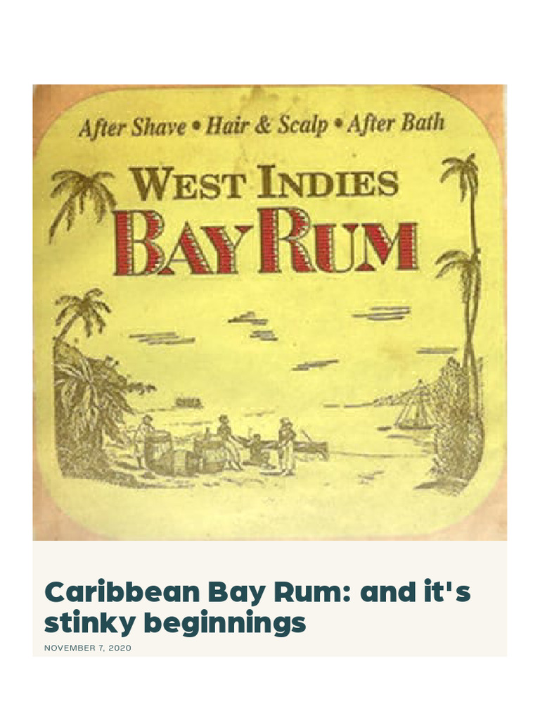 Caribbean Bay Rum - and It's Stinky Beginnings - Kromanti Distillery ...