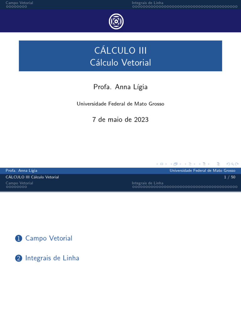 Campo Vetorial e Integral de Linha | PDF | Gradiente | Integrante Campo Vetorial e Integral de Linha | PDF | Gradiente | Integrante