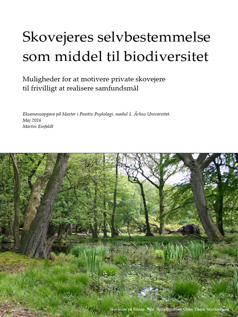 Skovejeres Selvbestemmelse Som Middel Til Biodiversitet, Eksamensopgave ...