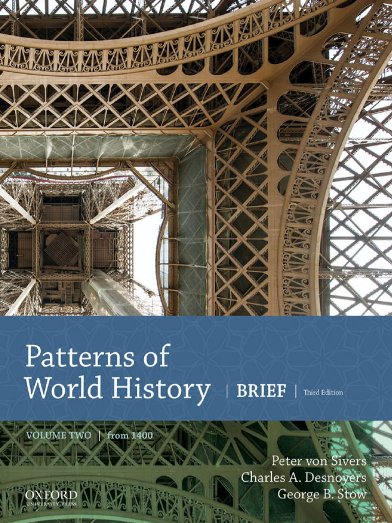 Patterns of World History by Peter Von Sivers Charles A. Desnoyers ...