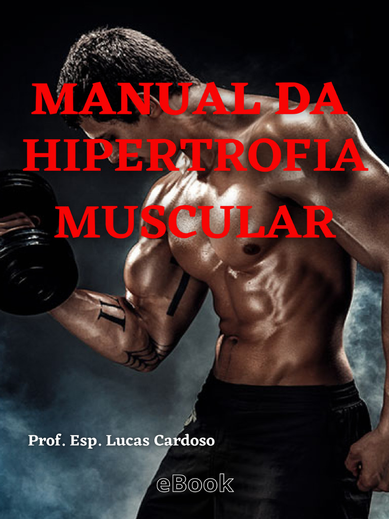 Manual Da Hipertrofia Muscular - Prof. Esp. Lucas Cardoso | PDF