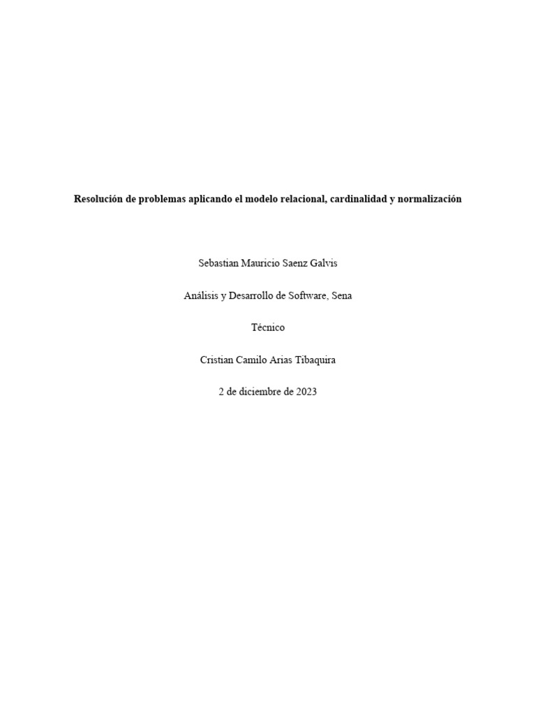Resolución de Problemas Aplicando El Modelo Relacional, Cardinalidad y Normalización | PDF | SQL ...