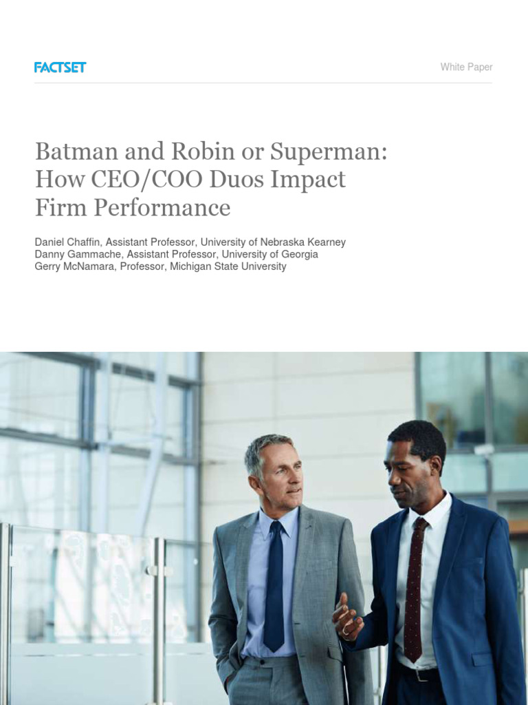 Batman and Robin or Superman - How CEO or COO Duos Impact Firm ...