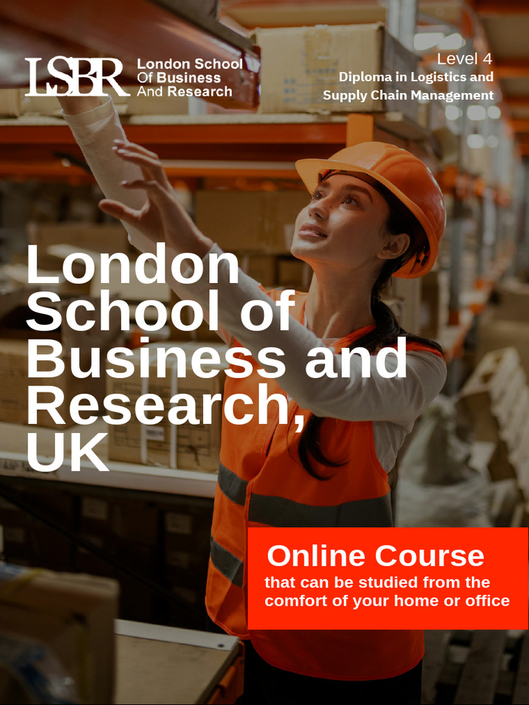 Level 4 Diploma in Logistics and Supply Chain Management - Delivered Online by LSBR, UK | PDF ...