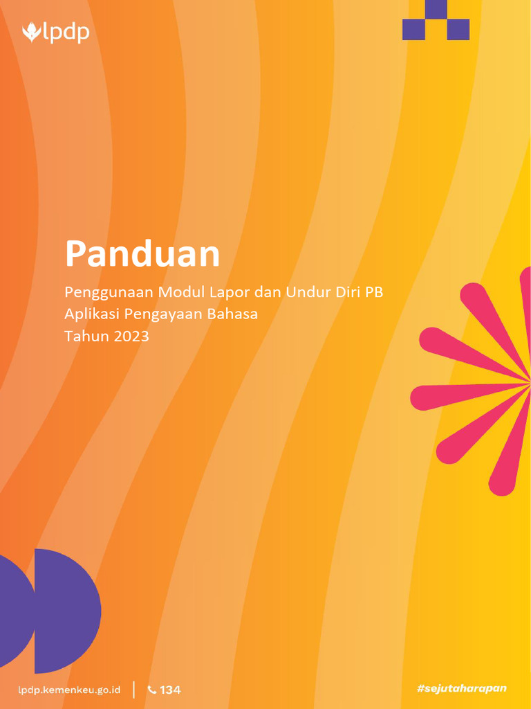 PANDUAN PENGGUNAAN MODUL LAPOR DAN UNDUR DIRI PB Aplikasi PB 2023 - Edit 061223 | PDF