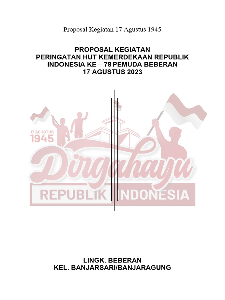 Contoh Proposal Kegiatan Hut Ri Ke-78 Yang Fix | PDF