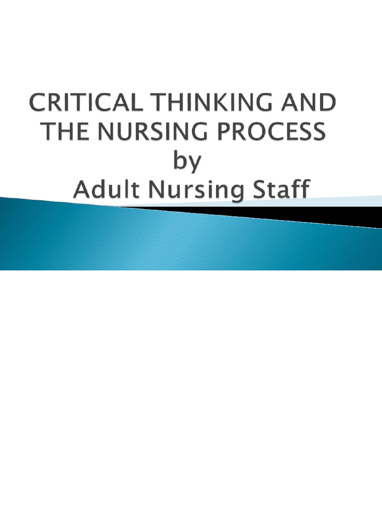 Nursingprocess 2023 | PDF | Critical Thinking | Nursing