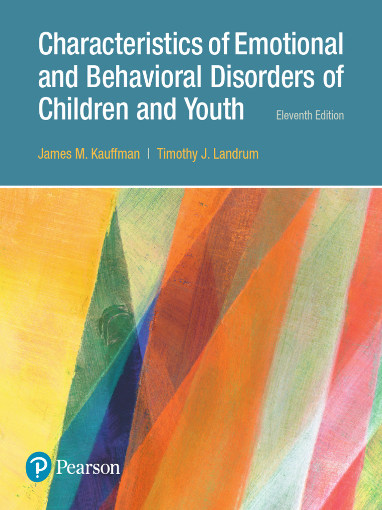 Characteristics of Emotional and Behavioral Disorders of Children and ...