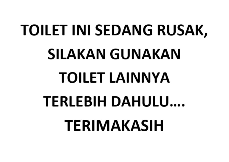 Sign Board - Toilet Ini Sedang Rusak | PDF