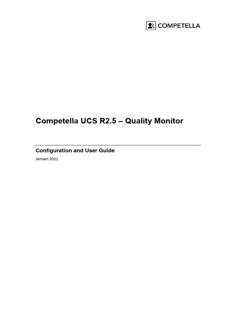 Competella UCS R2 - 5 Quality Monitor - Configuration and User Guide Rev 3 | Download Free PDF ...