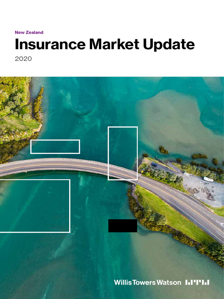 WTW 2020 New Zealand Insurance Market Update | PDF | Insurance | Underwriting