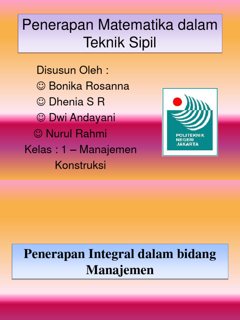 Penerapan Matematika Dalam Teknik Sipil. Disusun Oleh - Bonika Rosanna ...