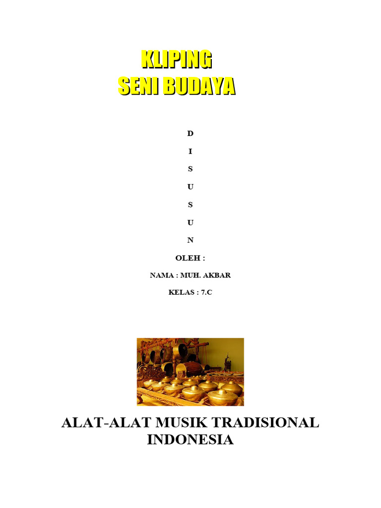 Kliping Seni Budaya Alat Alat Musik Tradisional (MUH. AKBAR) | PDF