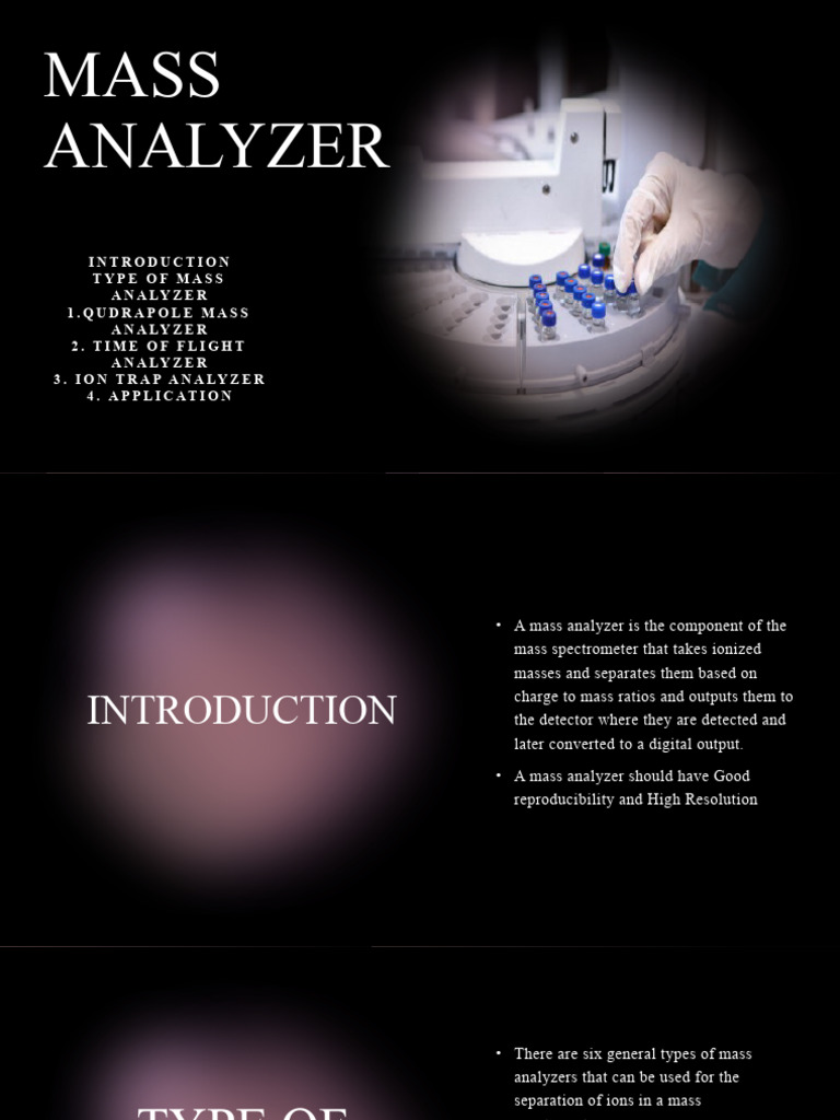 Types of Mass Analyzers Explained | PDF | Mass Spectrometry | Time Of Flight Mass Spectrometry