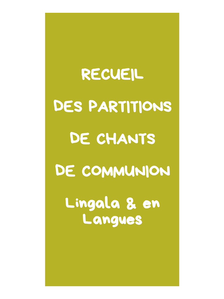 Recueil - Partitions - Chants de Communion (Lingala & en Langues) | PDF