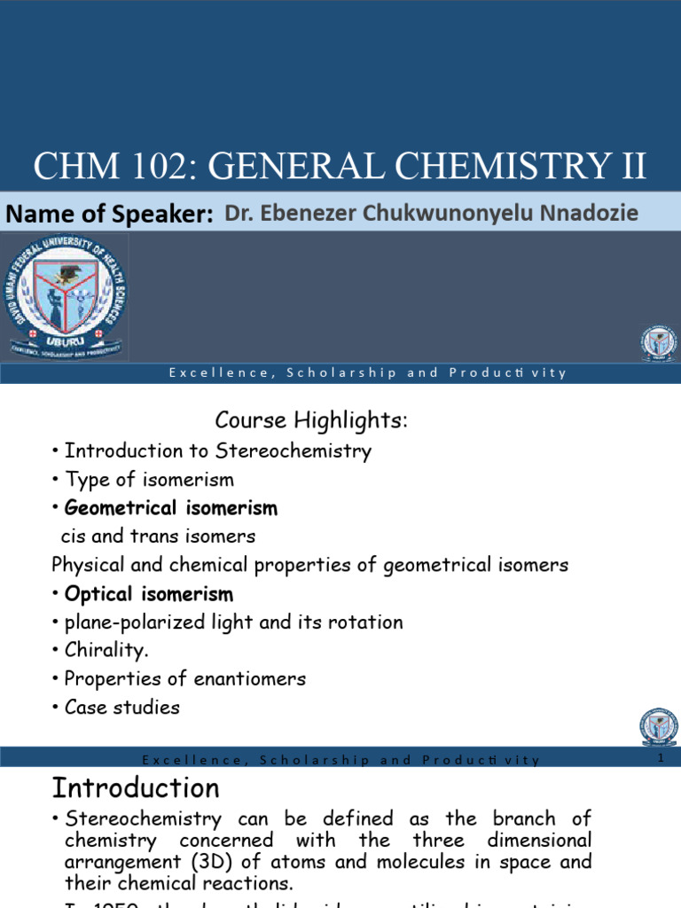 CHM 102 (Stereochemistry) | PDF | Isomer | Chirality (Chemistry)