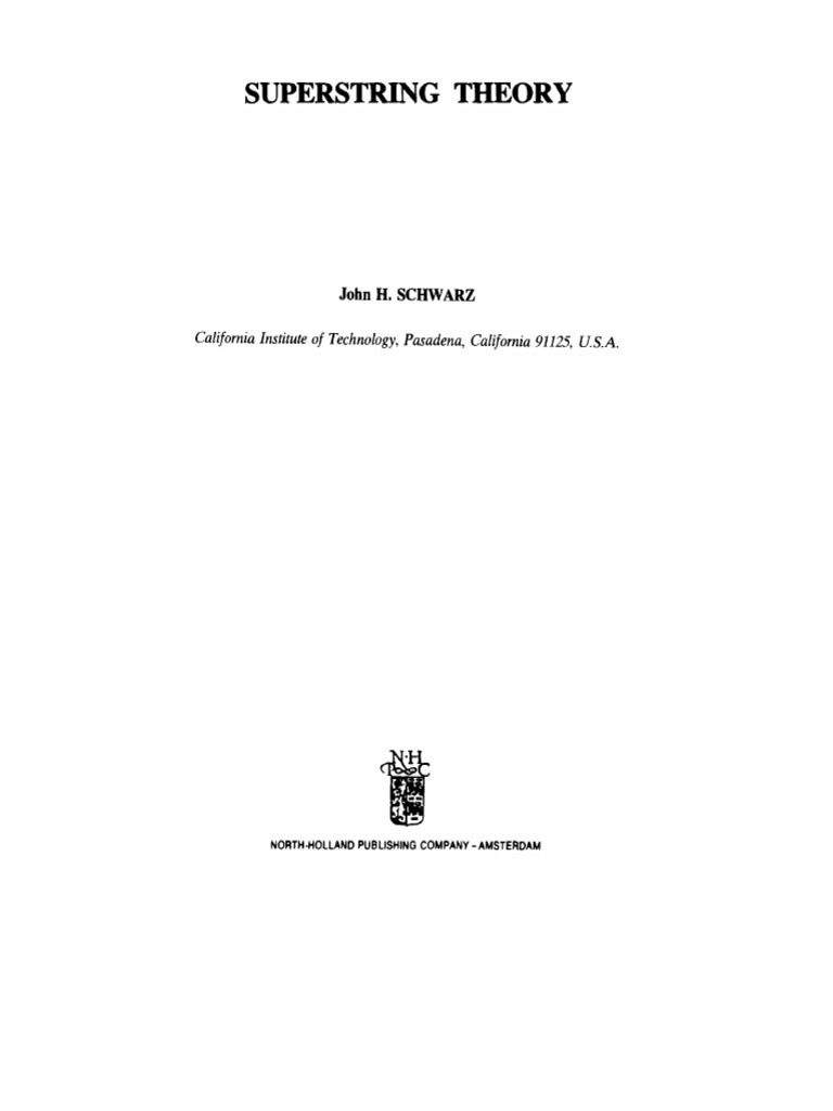 (PR) Schwarz. - Superstring Theory (1982) | PDF